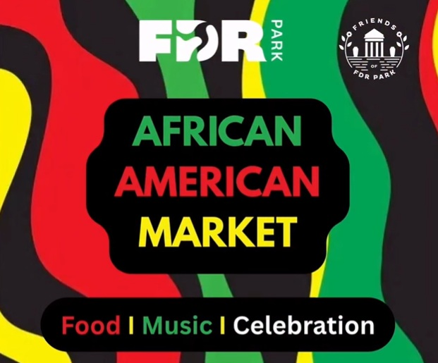 The African American Market at FDR Park: Every Saturday, 10 AM–5 PM ...